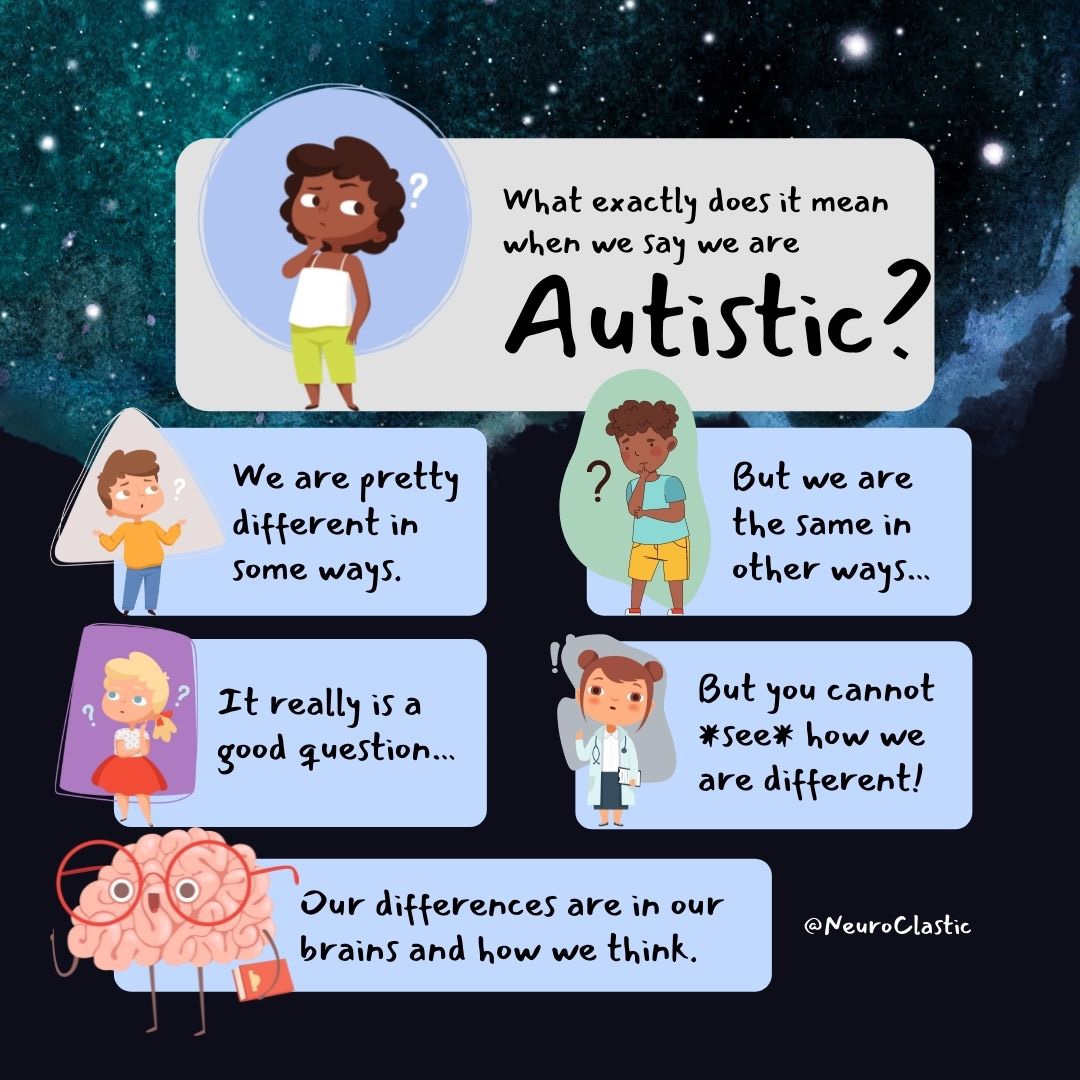 My Brain Is Autistic » NeuroClastic